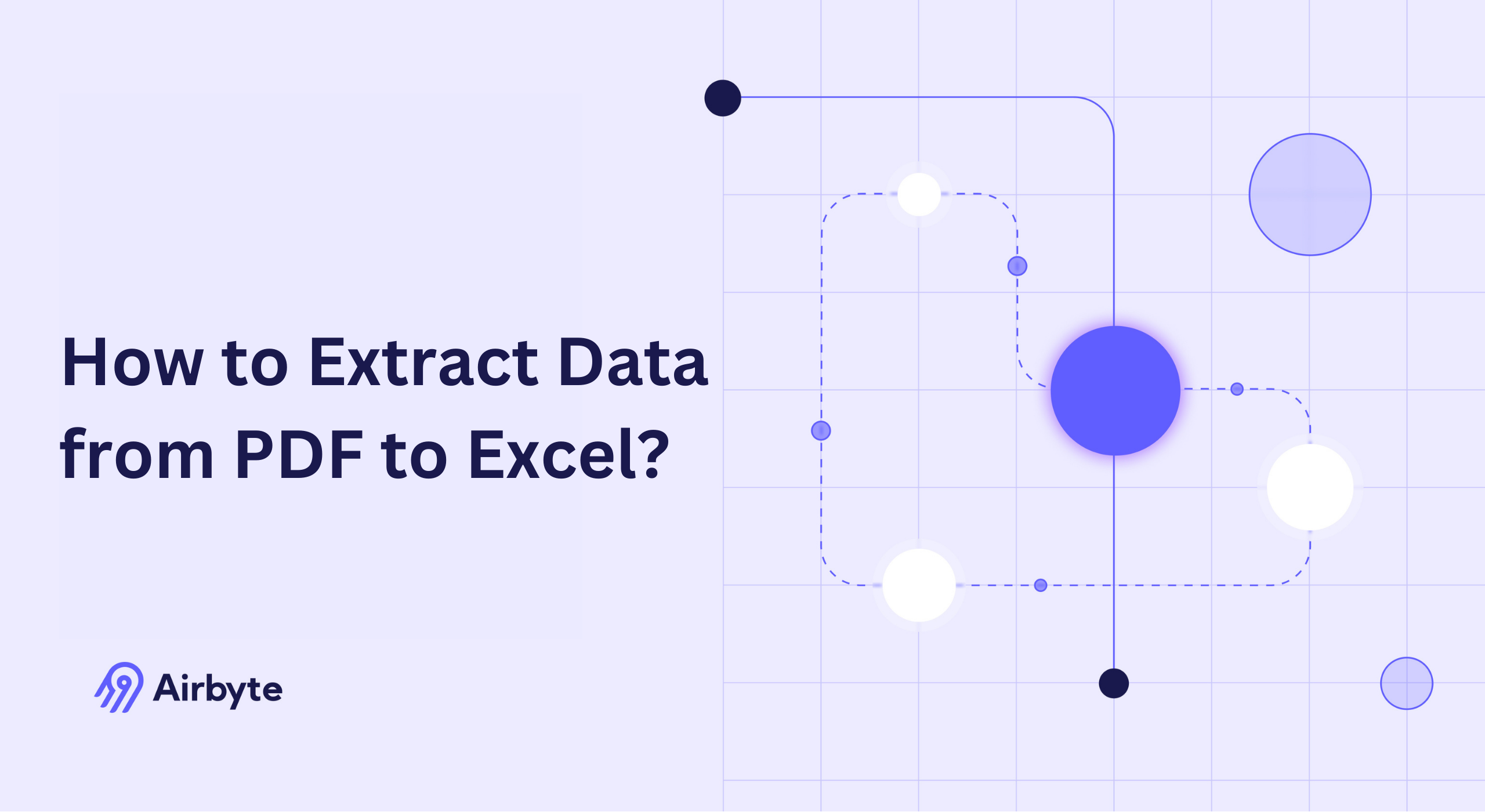 How to Extract Data from PDF to Excel: A Comprehensive Guide | Airbyte